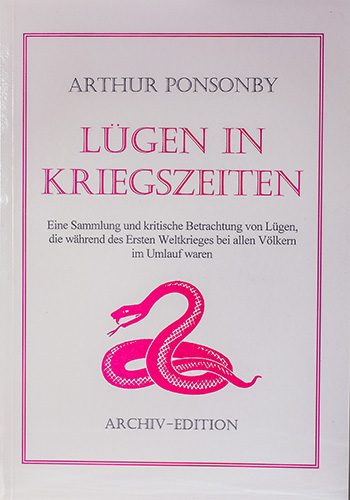 Arthur Ponsonby: Lügen in Kriegszeiten - Verlagsgruppe Bohlinger